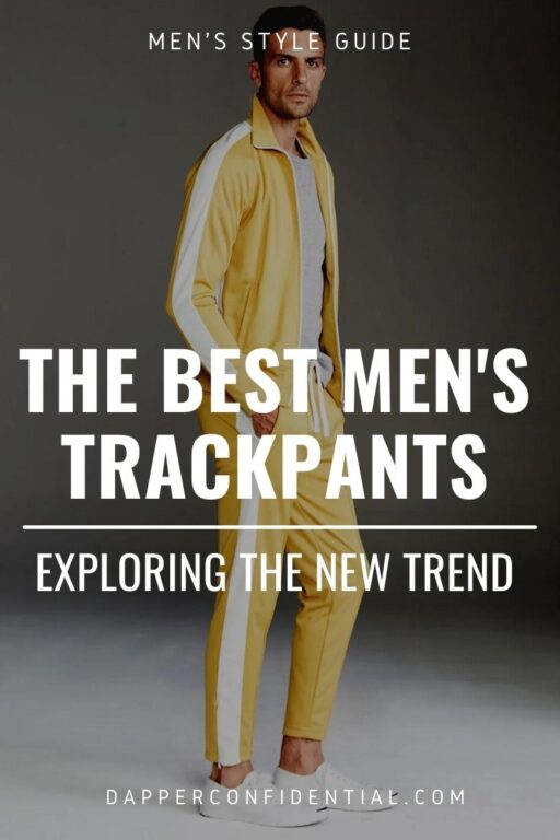 The Best Men’s Track Pants: Exploring This New Trend | Dapper Confidential