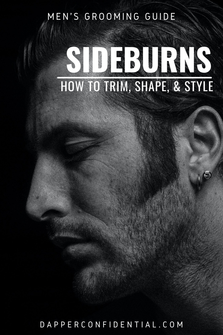 Men's Sideburns: How to Trim, Shape, & Style | Dapper Confidential