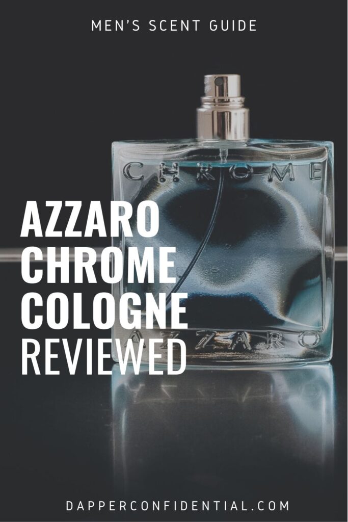 Azzaro Chrome Cologne for Men Review - The Mediterranean Inspired ...